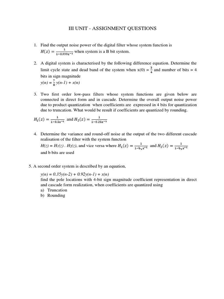 Iii Unit - Assignment Questions: y (N) y (n-1) + X (N) | PDF | Science ...