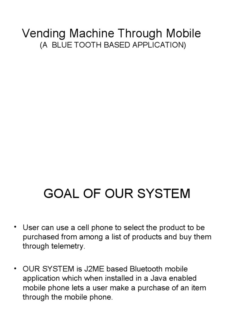Vending Machine Through Mobile: (A Blue Tooth Based Application ...
