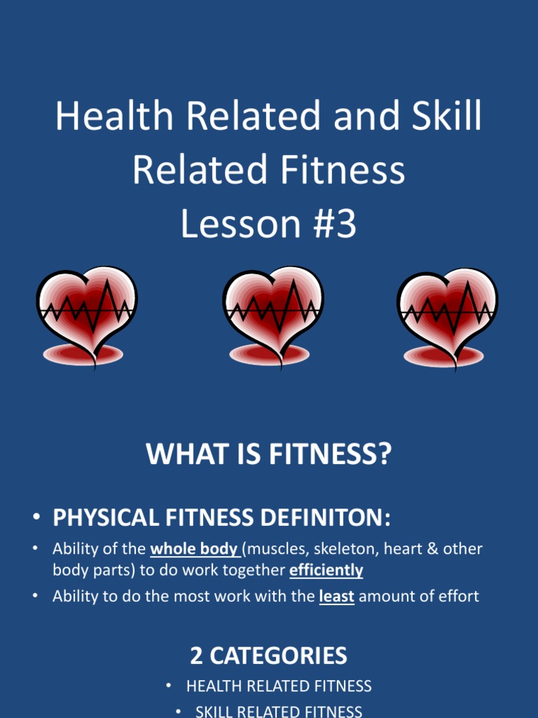 Health Related and Skill Related Fitness Lesson #3 | PDF | Physical ...