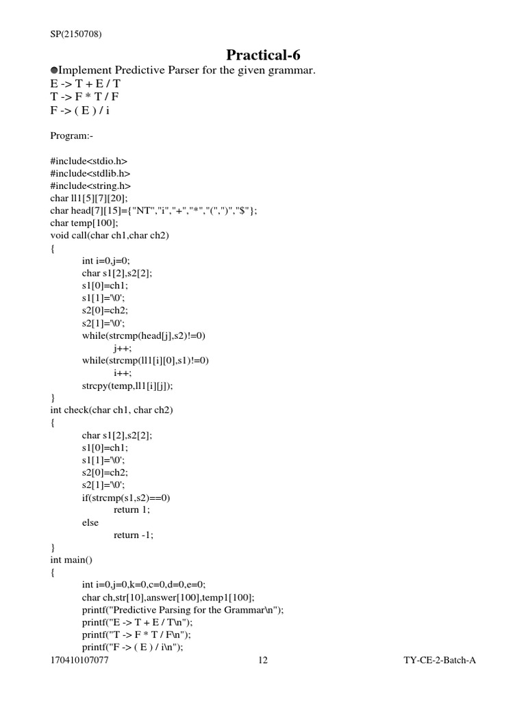 Practical-6: Implement Predictive Parser For The Given Grammar. E - T + E / T T - F T / F F - (E ...