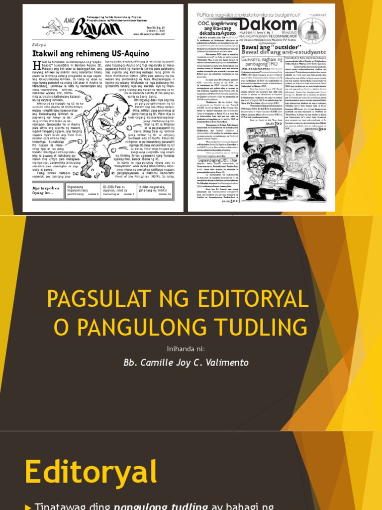 Pagsulat Ng Editoryal o Pangulong Tudling Pagsulat Ng Editoryal o Pangulong Tudling