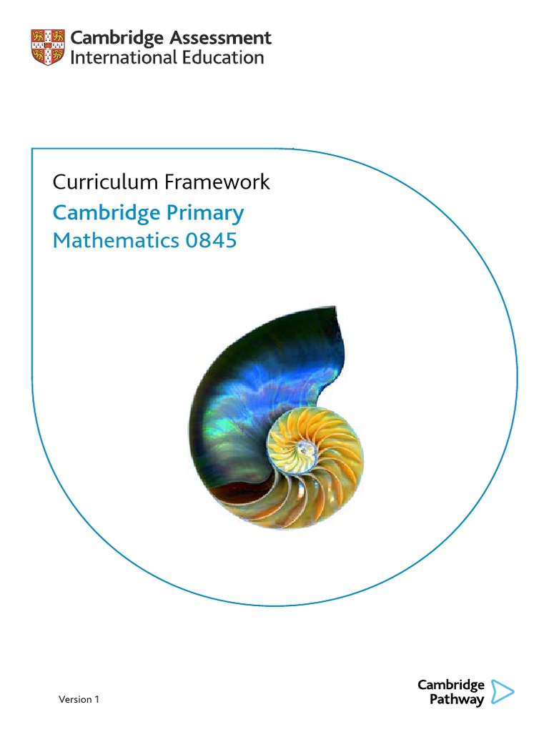 Curriculum Framework Cambridge Primary Mathematics 0845 Pdf
