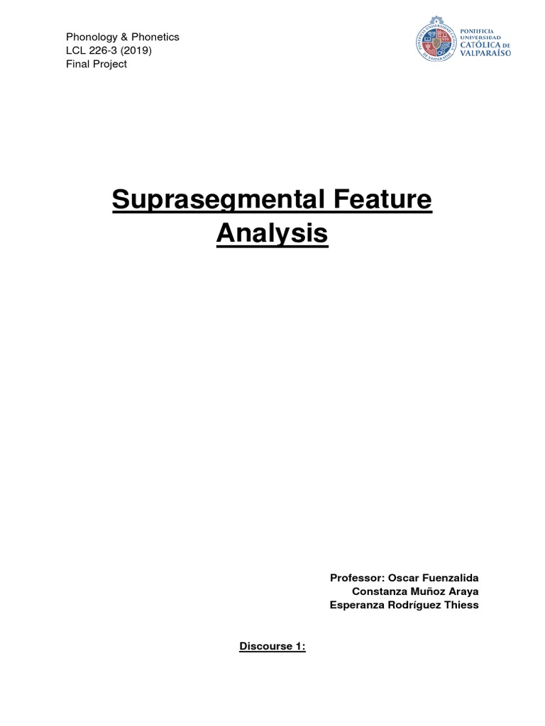 Suprasegmental Feature Analysis: Phonology & Phonetics LCL 226-3 (2019 ...