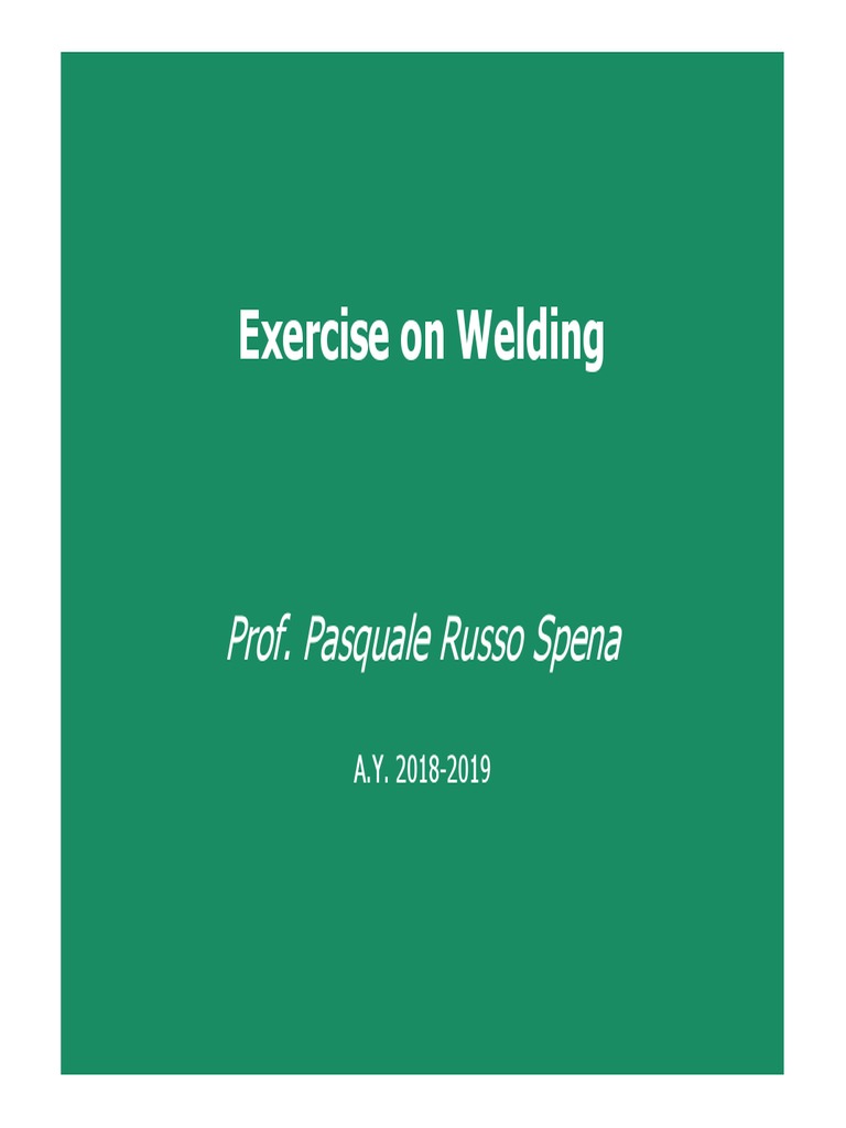 AY2018-2019 - Exercise On Welding Processes | PDF | Welding | Construction