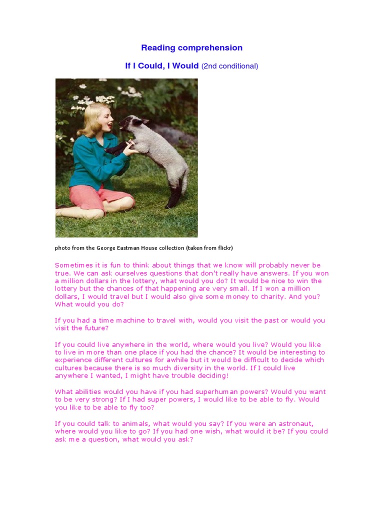 Reading Comprehension If I Could, I Would: (2nd Conditional) | PDF
