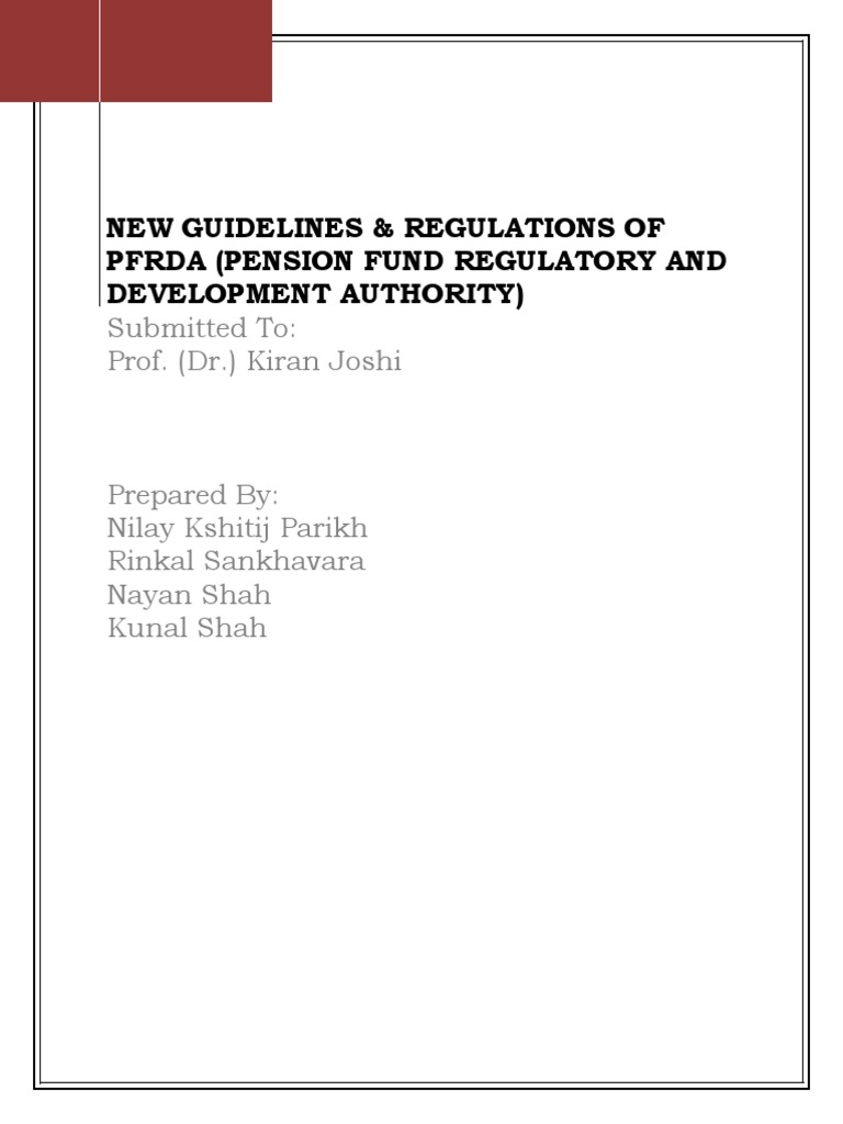 New Guidelines & Regulations of Pfrda (Pension Fund Regulatory and ...