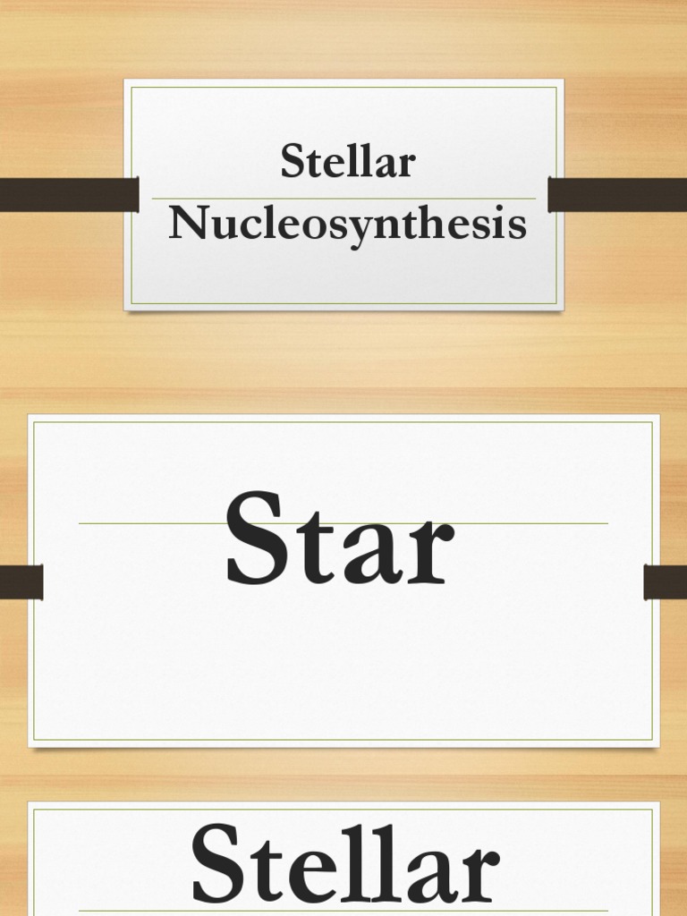 Stellar Nucleosynthesis Overview | PDF