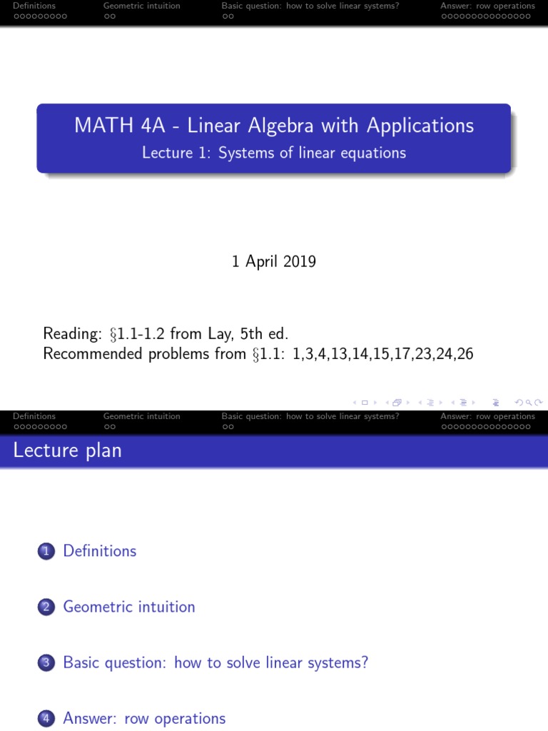 MATH 4A - Linear Algebra With Applications: Lecture 1: Systems of ...