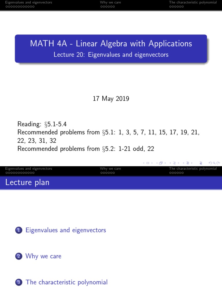 Math 4a Linear Algebra With Applications Lecture 20 Eigenvalues And