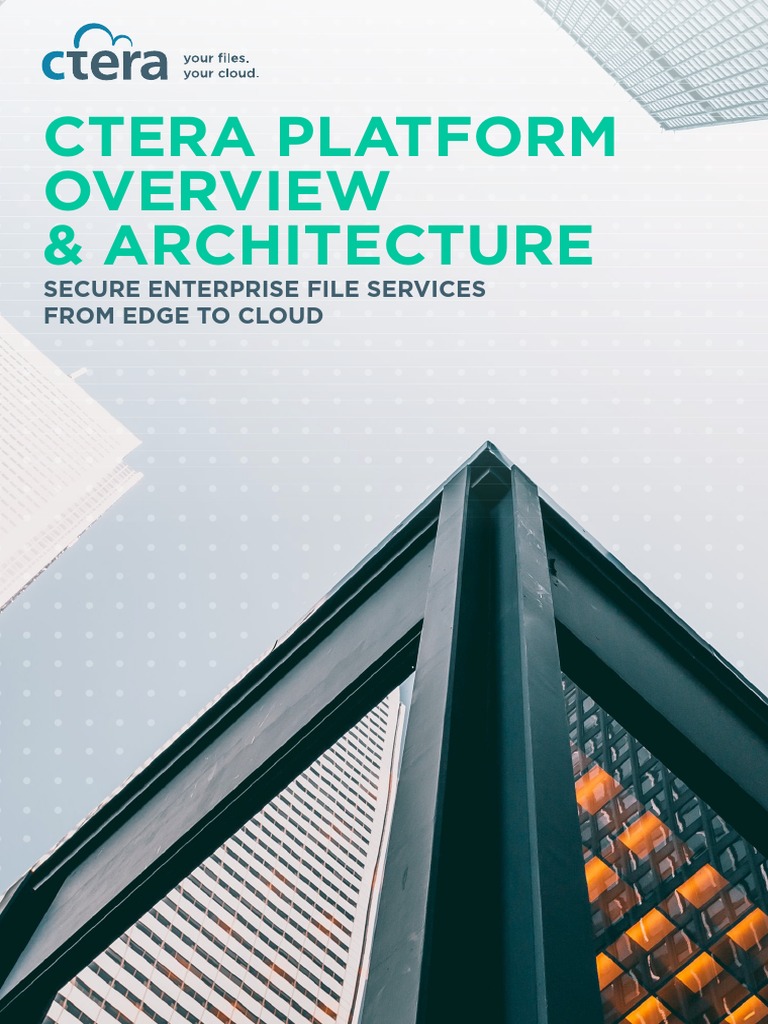 CTERA Platform Architecture | PDF | Cloud Computing | Backup