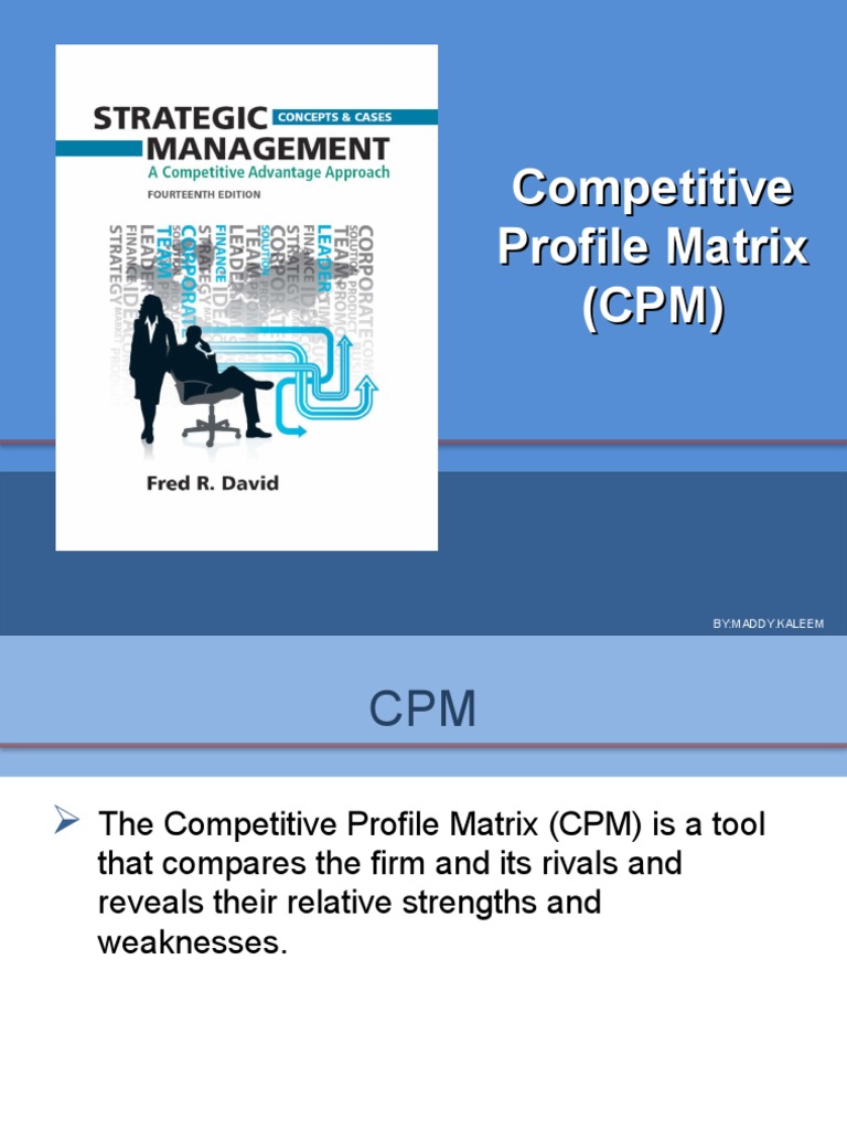 Competitive Profile Matrix (CPM) | PDF