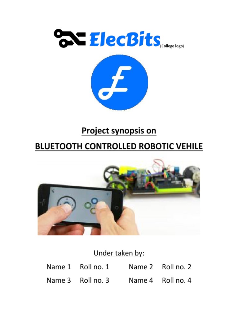 Elecbits - Bluetooth Control Vehicle - Synopsis | PDF | Bluetooth | Android (Operating System)
