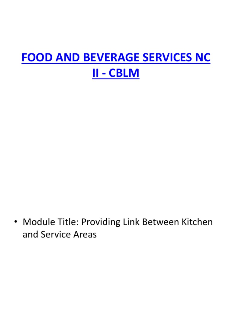 Food and Beverage Services NC II - CBLM | PDF