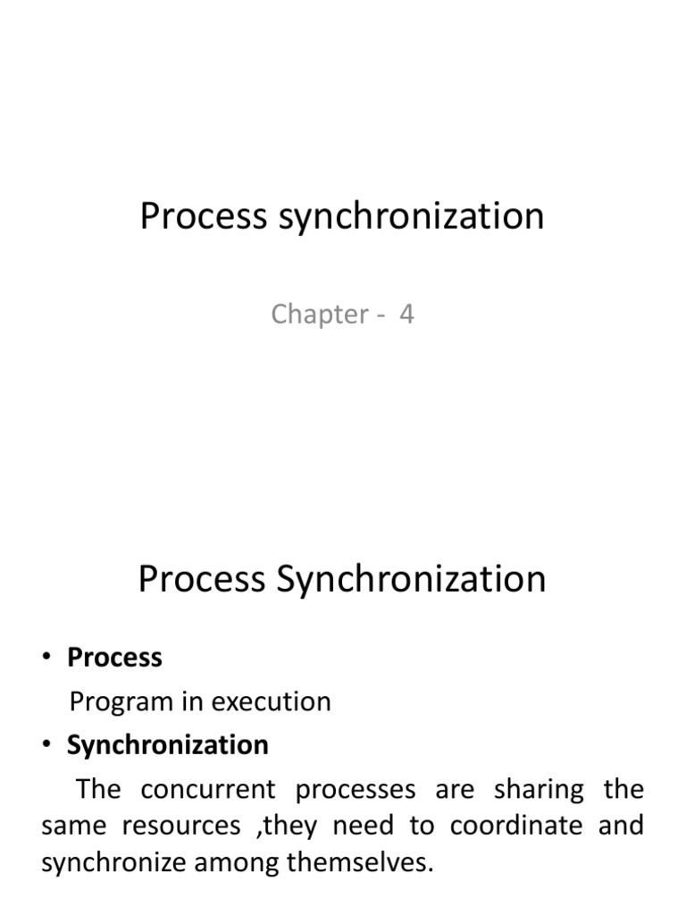 Process Synchronization Chapter 4 Pdf Concurrency Computer Science Areas Of Computer Science