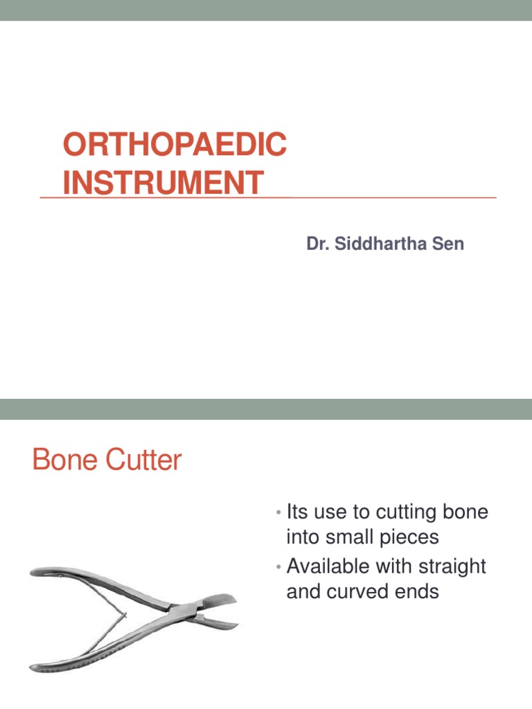 An Illustrated Guide to Common Orthopaedic Instruments Used in Bone ...