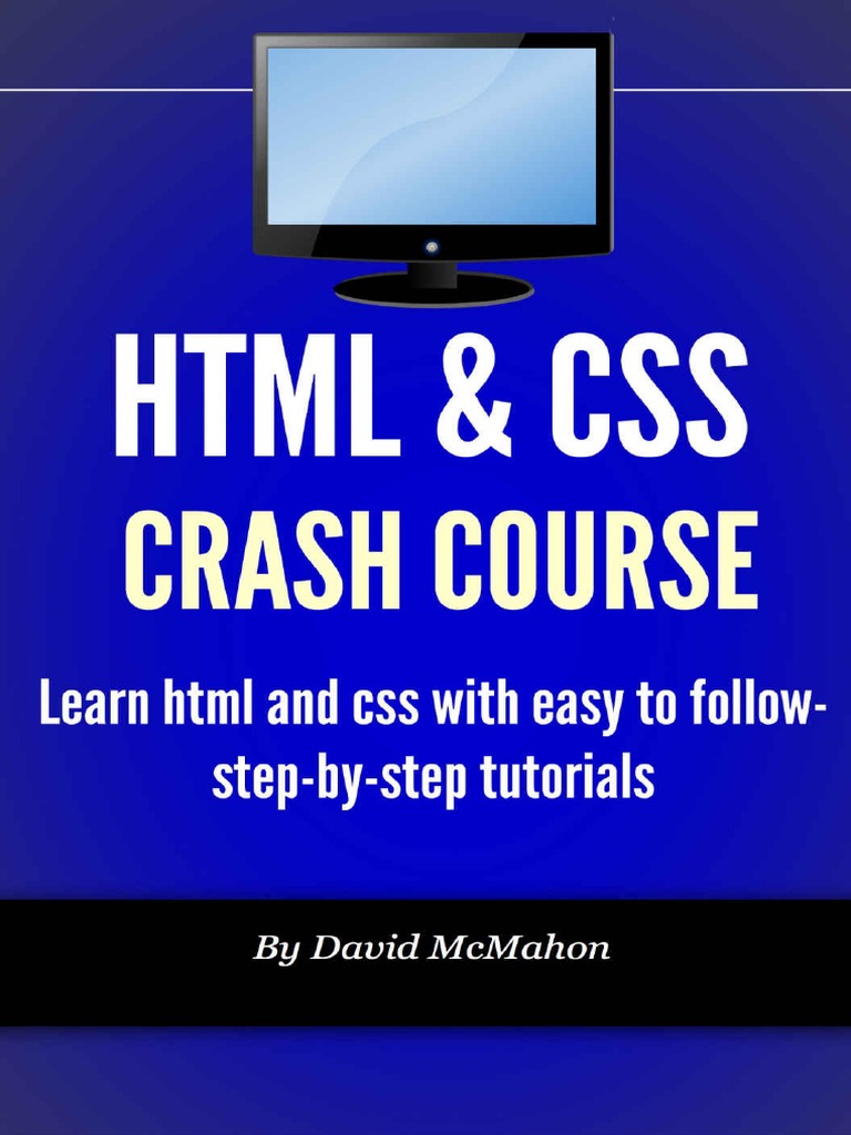 HTML & CSS Crash Course - Learn HTML and Css With Easy To Follow-step ...