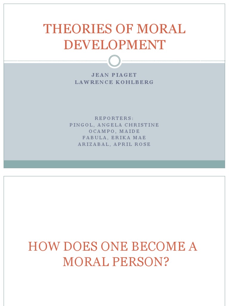 Theories of Moral Development | PDF | Sociological Theories | Neuroscience