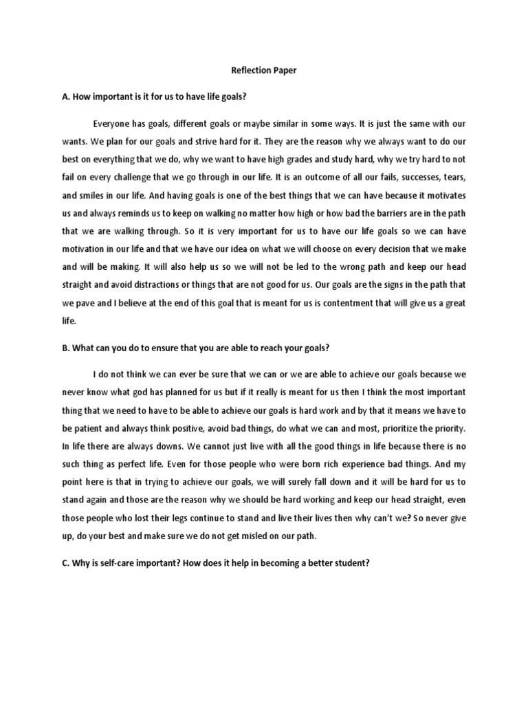 Reflection Paper A. How Important Is It For Us To Have Life Goals ...