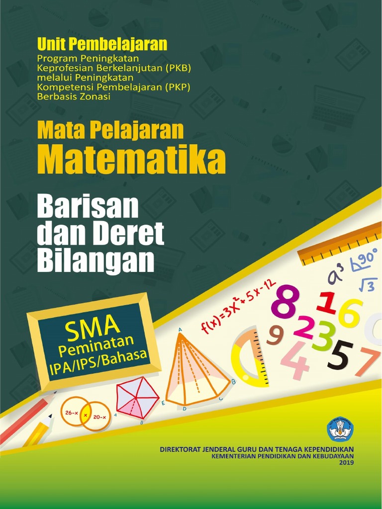 Modul Aljabar Barisan Dan Deret - Program PKB Berbasis Zonasi Matematika SMA Tahun 2019 (WWW ...
