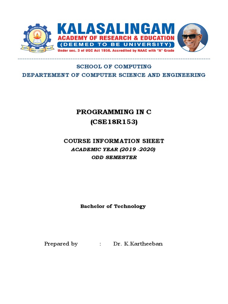 Program Course Information Sheet for Programming in C (CSE18R153) at the School of Computing ...