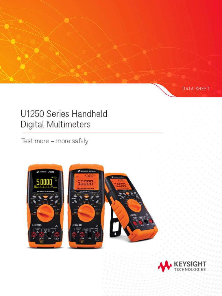 U1250 Series Handheld Digital Multimeters: Test More - More Safely ...