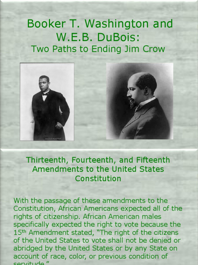 Booker T. Washington and W.E.B. Dubois:: Two Paths To Ending Jim Crow ...