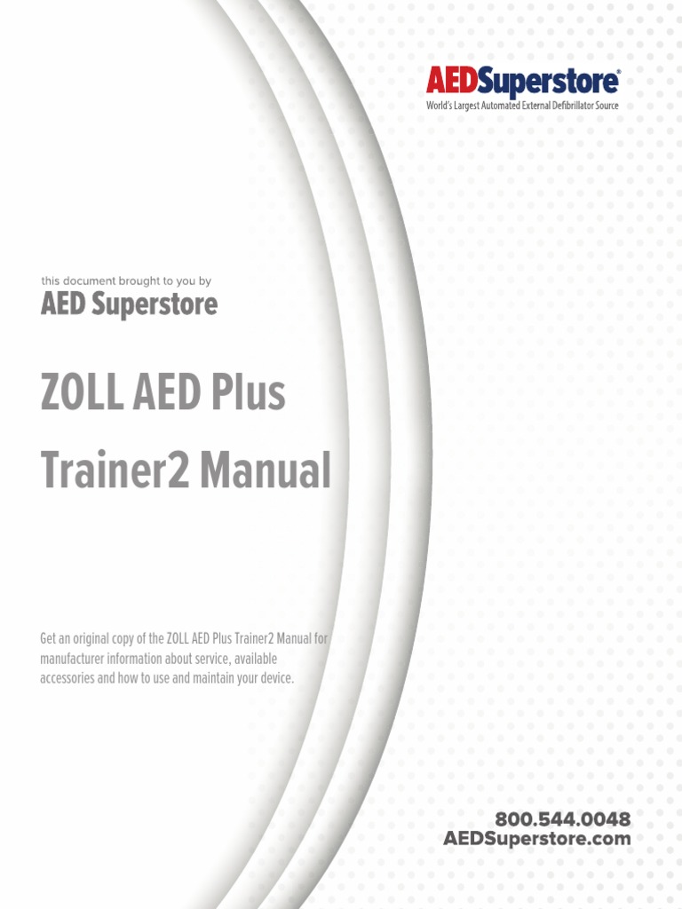 Zoll Aed Plus Trainer2 Manual | Download Free PDF | Cardiopulmonary Resuscitation | Manufactured ...