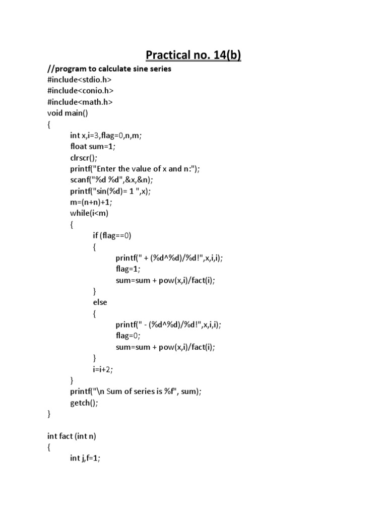 Practical No. 14 (B) : //program To Calculate Sine Series | PDF | Teaching Methods & Materials