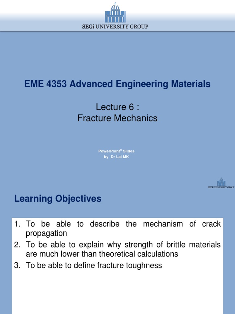 Lecture 7 Fracture Mechanics | PDF | Fracture | Fracture Mechanics
