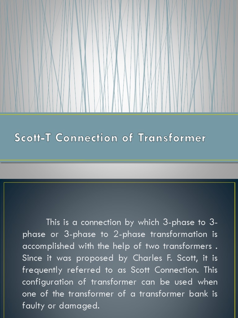 Scott T Connection of Transformer Power Point Edited 2 | PDF ...