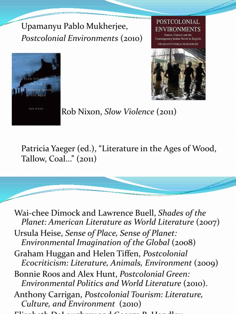 Postcolonial Studies and Ecocriticism: Intersections and Influences ...