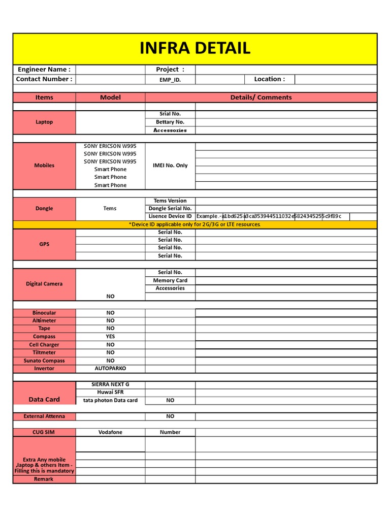 Infra Detail: Engineer Name: Project: Contact Number: Location: Items ...