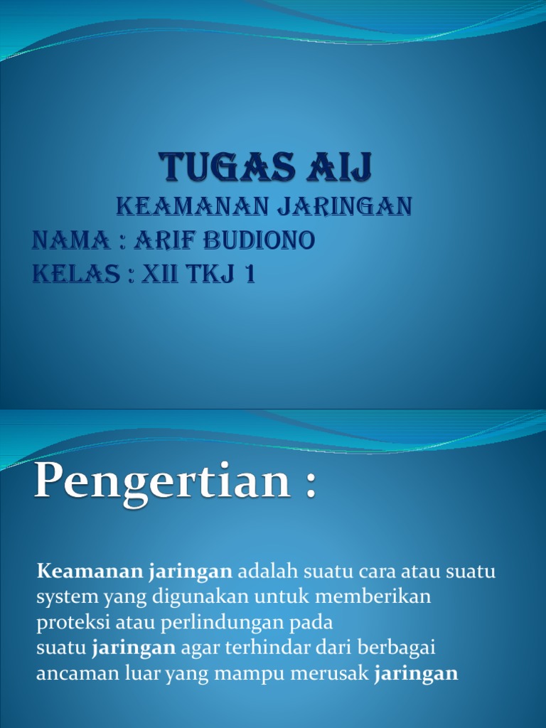 Tugas Power Point AIJ Arif Budiono XII TKJ 1 | PDF