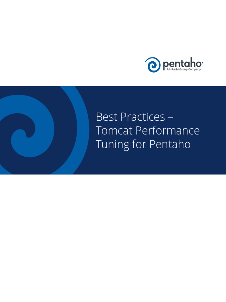 Best Practices - Tomcat Performance Tuning For Pentaho | PDF | Web Server | Internet & Web