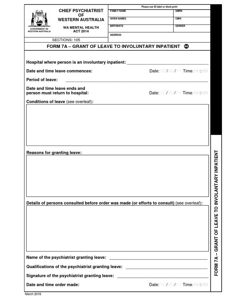 Form 7A - Grant of Leave To Involuntary Inpatient: Sections: 105 | PDF | Psychiatry | Patient