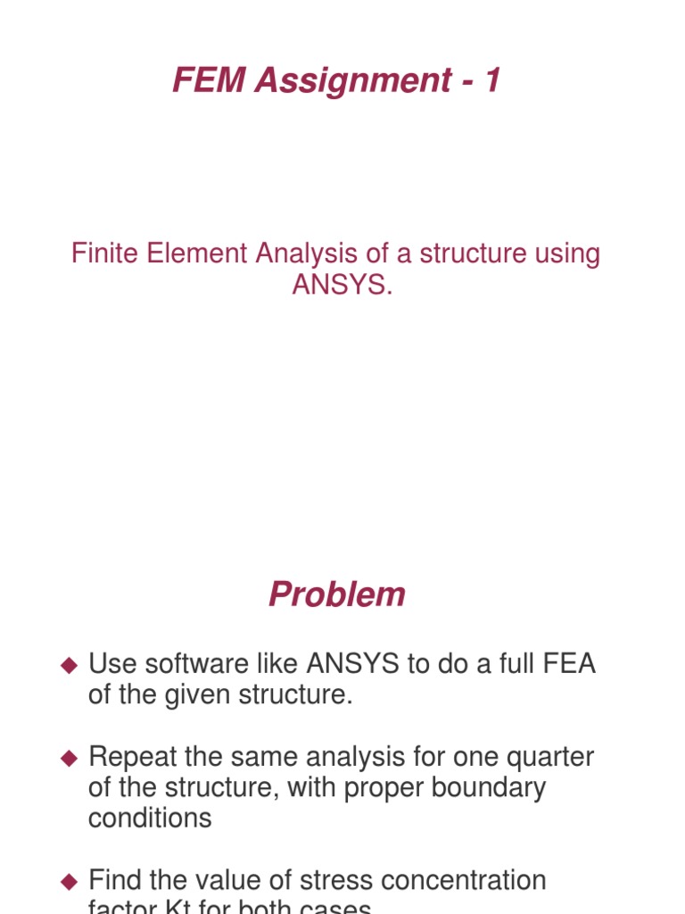 FEM Assignment - 1: Finite Element Analysis of A Structure Using Ansys | PDF | Finite Element ...