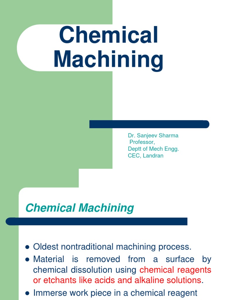 Overview of Chemical Machining Process | PDF | Chemical Substances ...