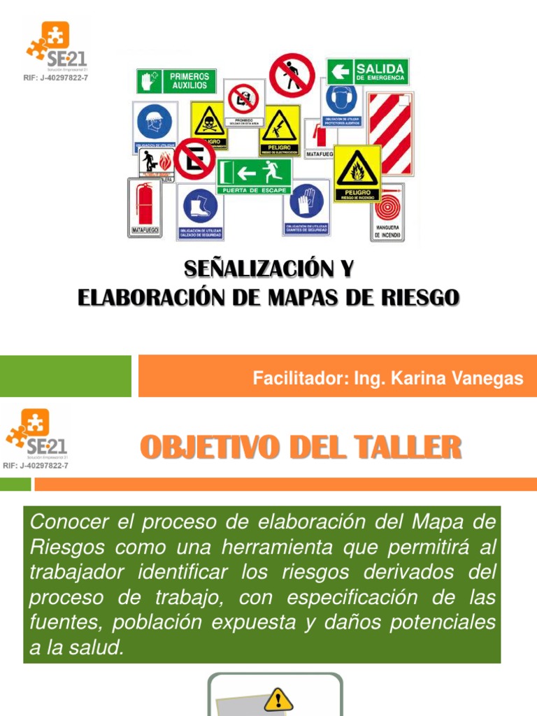 Señalización Y Elaboración De Mapas De Riesgo: Facilitador: Ing. Karina ...