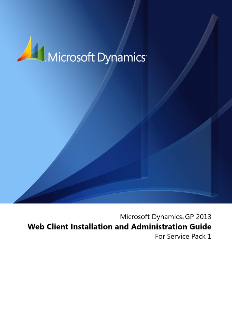 Web Client Installation and Administration Guide: Microsoft Dynamics GP ...