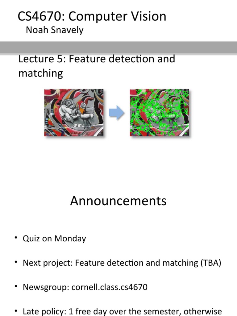 CS4670: Computer Vision: Lecture 5: Feature Detection and Matching | PDF | Eigenvalues And ...