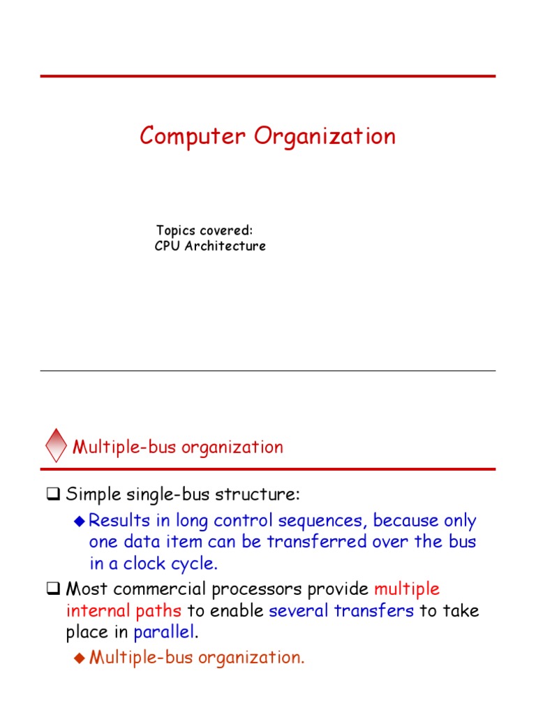 An In-Depth Look at the Multiple Bus Organization and Control Unit Architecture of Computer CPUs ...