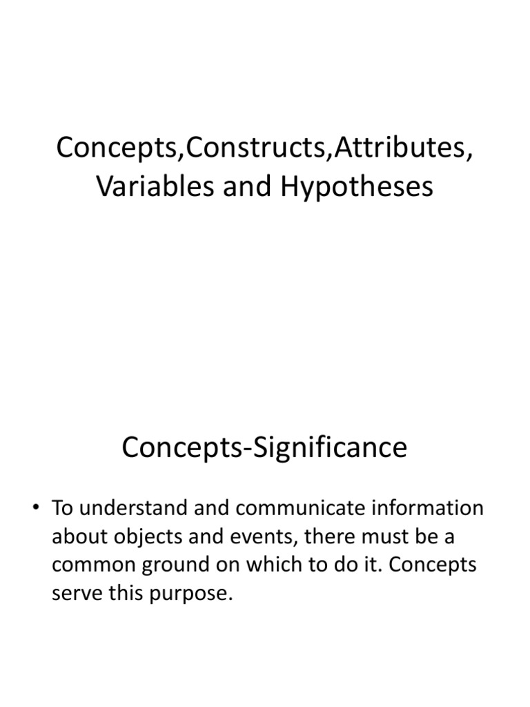 Concepts, Constructs, Attributes, Variables and Hypotheses | PDF | Null ...