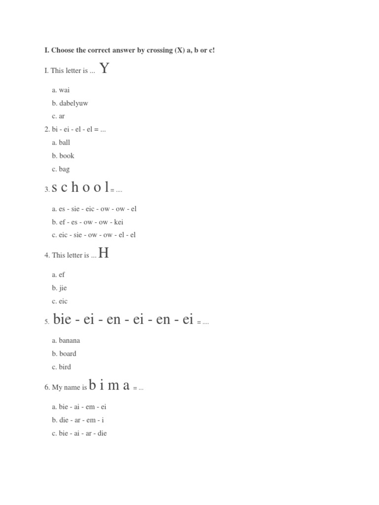 I. Choose The Correct Answer by Crossing (X) A, B or C! | PDF