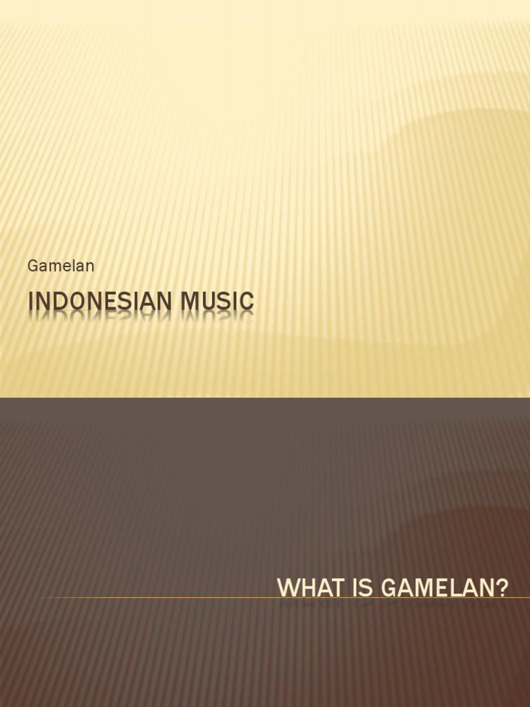 Indonesian Music PowerPoint Wb86dl | PDF | Musical Instruments | Music ...