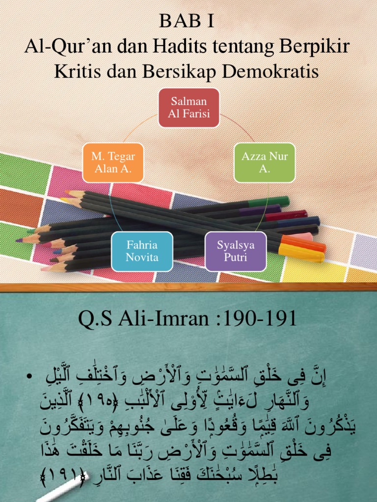Bab I Al-Qur'an Dan Hadits Tentang Berpikir Kritis Dan Bersikap Demokratis | PDF
