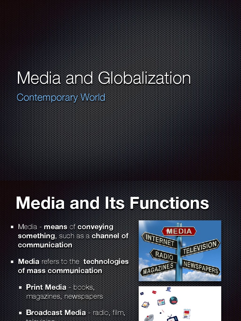 Media and Globalization | PDF | Mass Media | Social Media