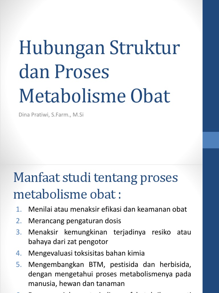 Hubungan Struktur Dan Proses Metabolisme Obat-1 | PDF