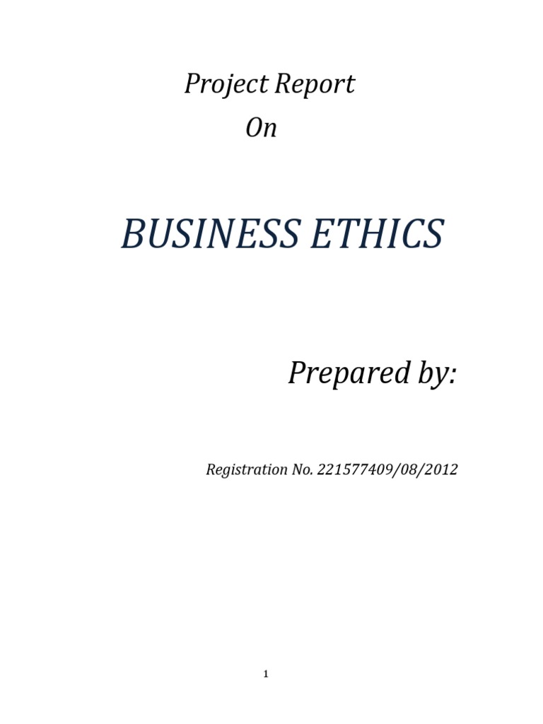 Project Report On Business Ethics | PDF | Business Ethics | Audit