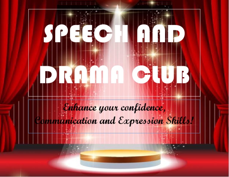 Speech and Drama Club: Enhance Your Confidence, Communication and ...
