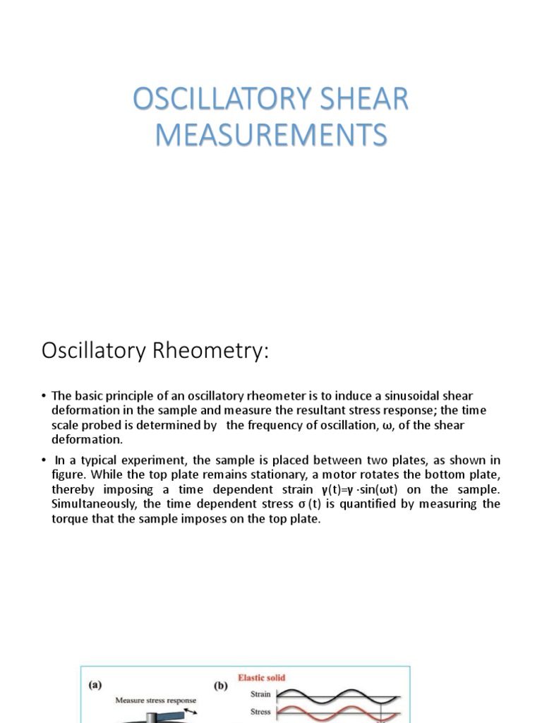 Oscillatory Shear in Rheological Studies | PDF | Viscoelasticity ...